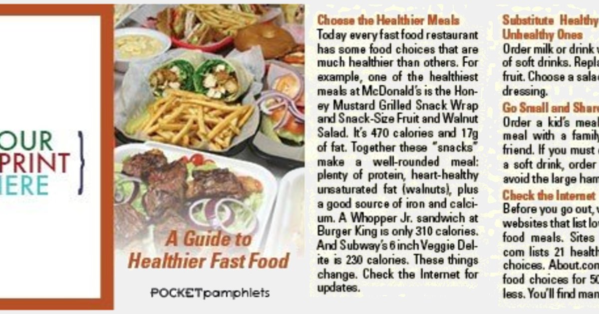 A Guide To Healthier Fast Food Pocket Pamphlet USA Made with your logo ...