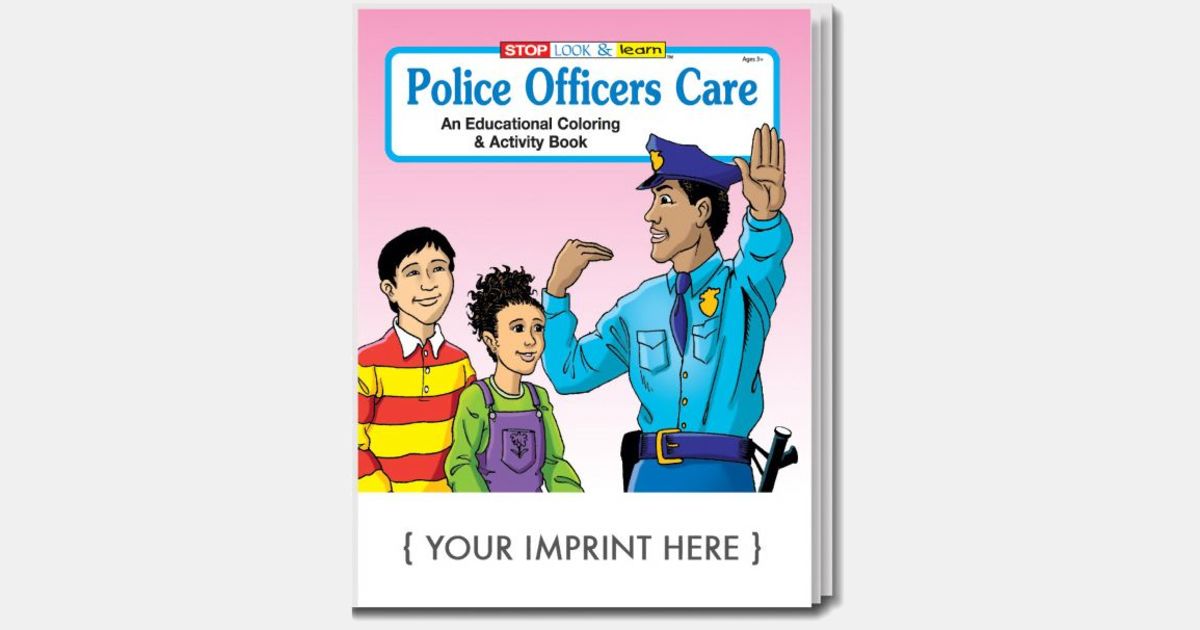 Police Officers Care Coloring And Activity Book USA Made with your logo ...